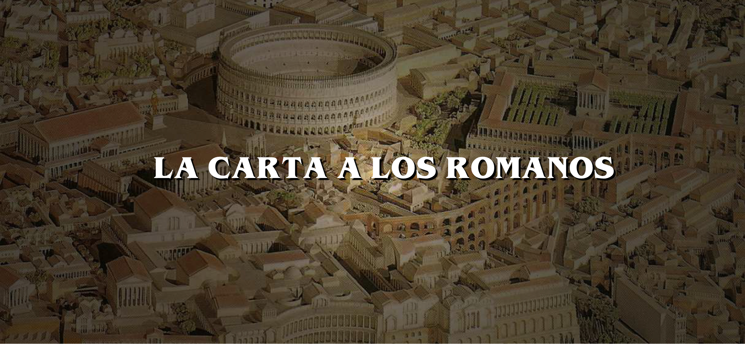 La carta a los romanos – Beneytzion – בני ציון
